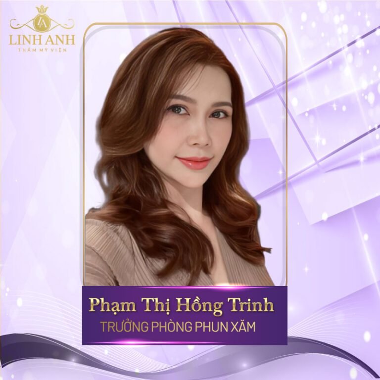 Cơ sở Đà Lạt – Phạm Thị Hồng Trinh - Thẩm Mỹ Quốc Tế Linh Anh